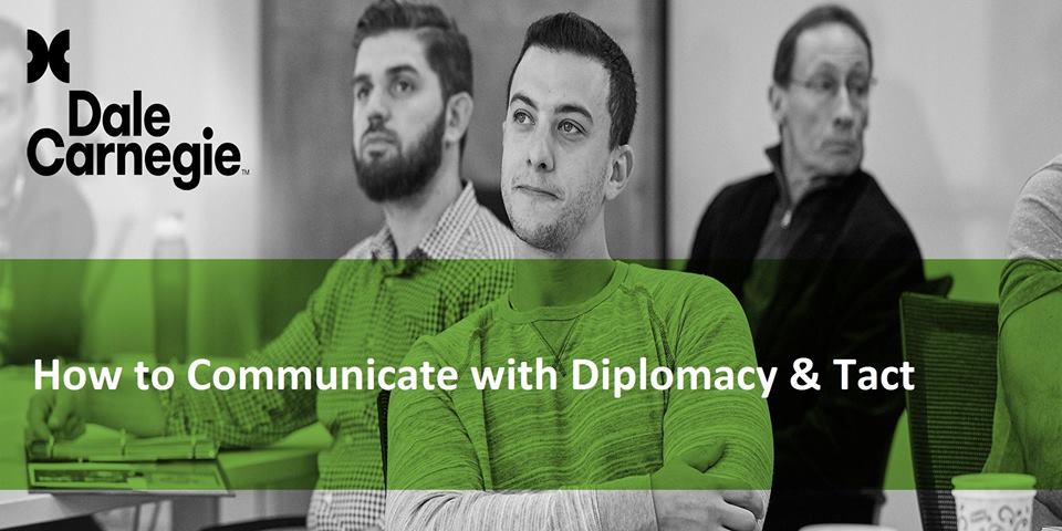 How to Communicate with Diplomacy and Tact [Class in NYC] @ Dale ...